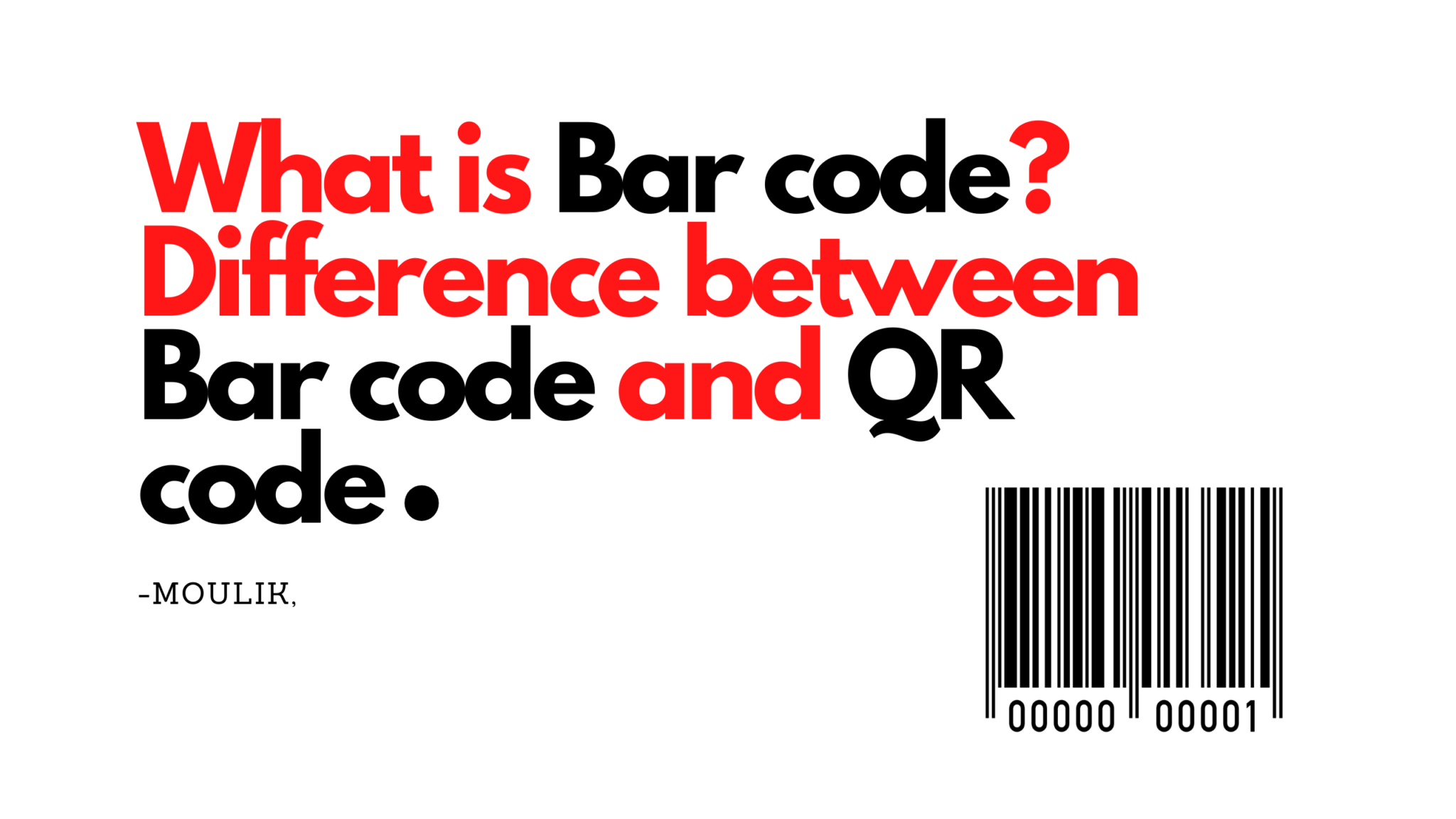 What is Bar code? Difference between Bar code and QR code - Cyber Site